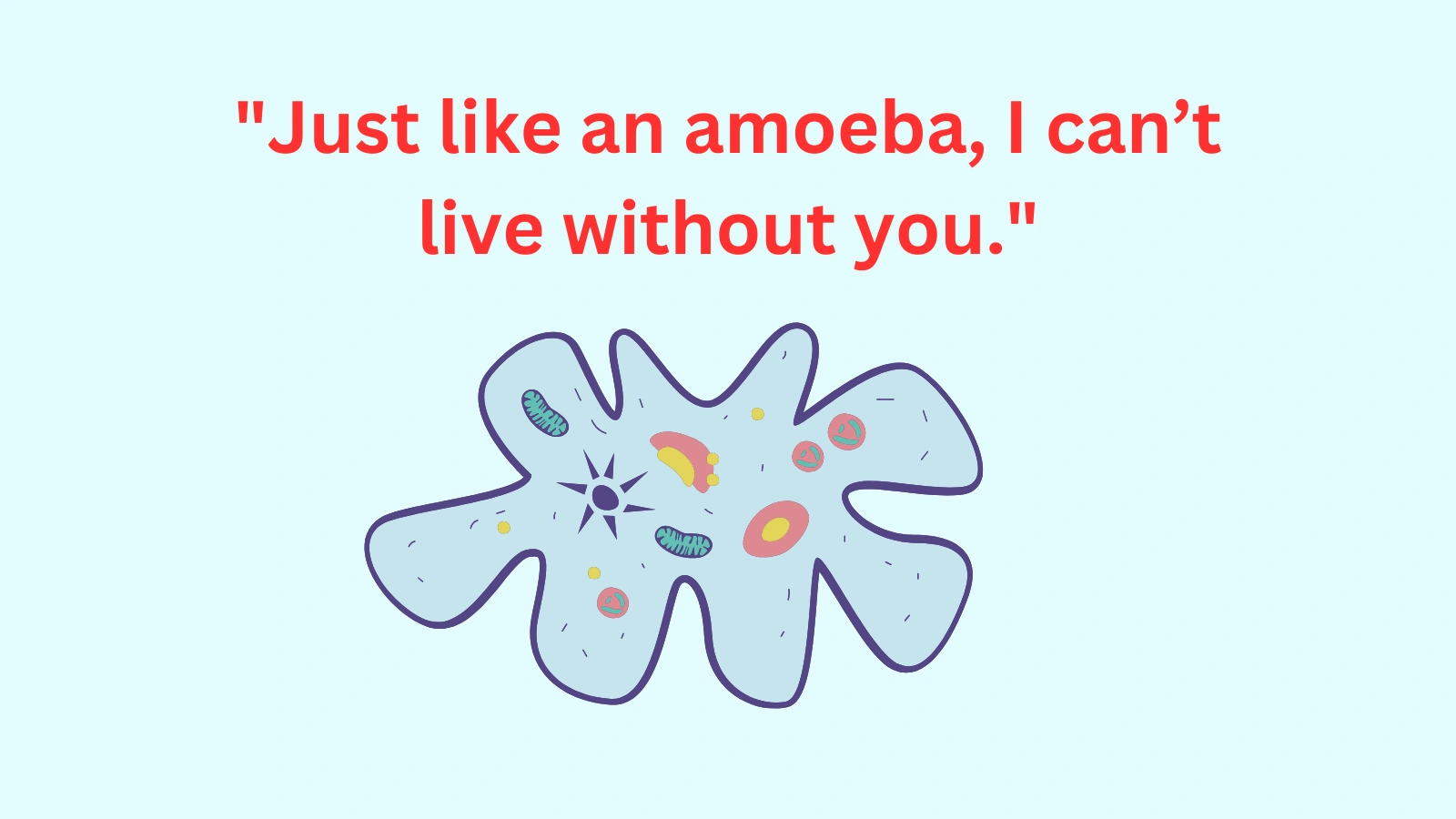 385+Amoeba Pickup Lines For 2025