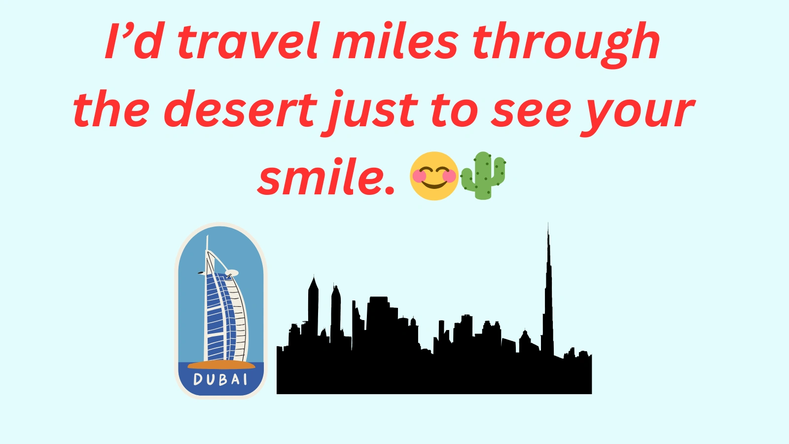 450+Dubai Pickup Lines For 2025: The Ultimate Guide to Breaking the Ice