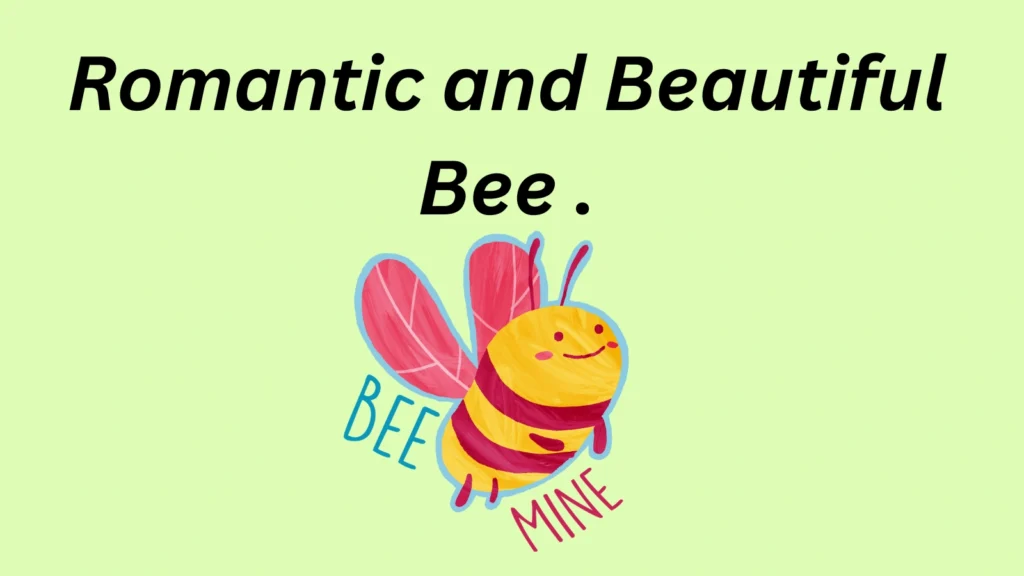 440+Bee Pickup Lines For 2025.